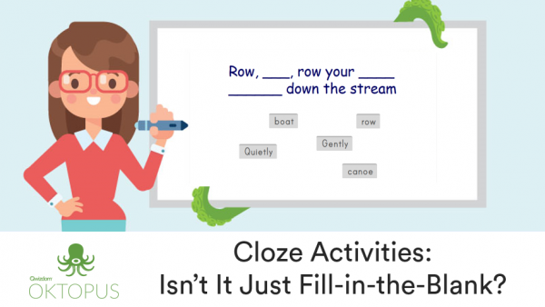 Cloze Activities for Interactive Boards | Qwizdom OKTOPUS Software